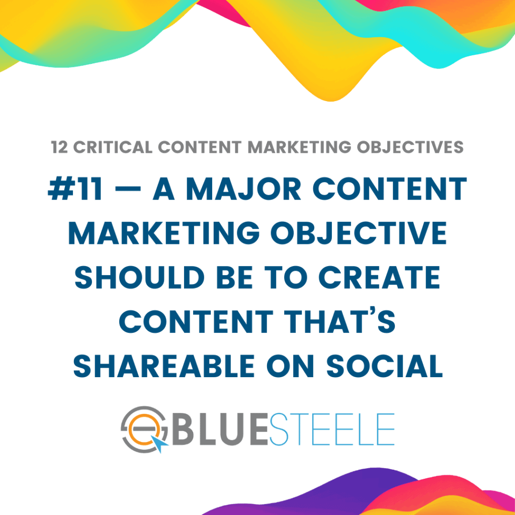 12 Content Marketing Objectives for Digital Marketing Wins - Blue ...